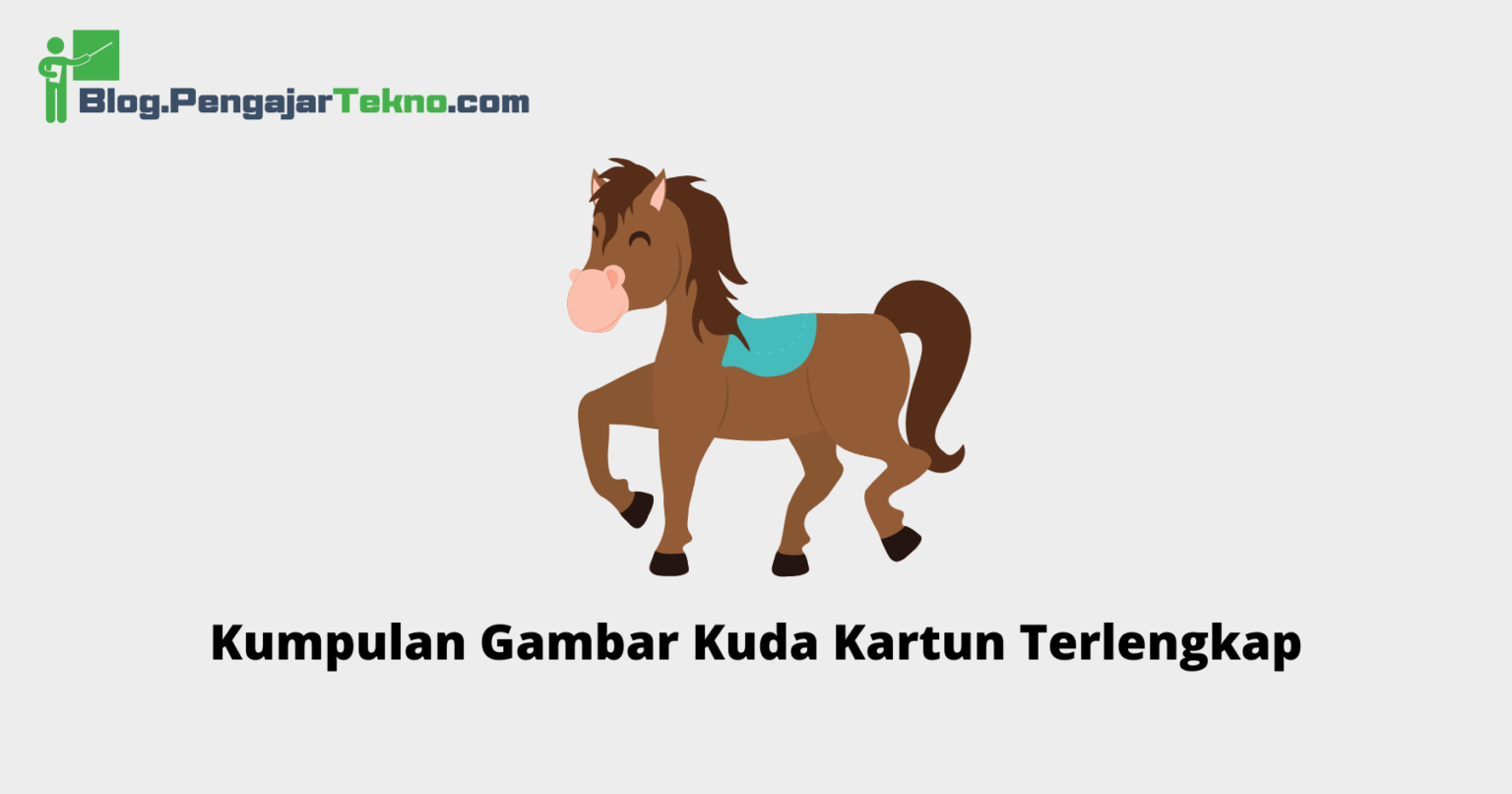 Kumpulan Gambar Kuda Kartun Terlengkap - Blog Pengajar Tekno