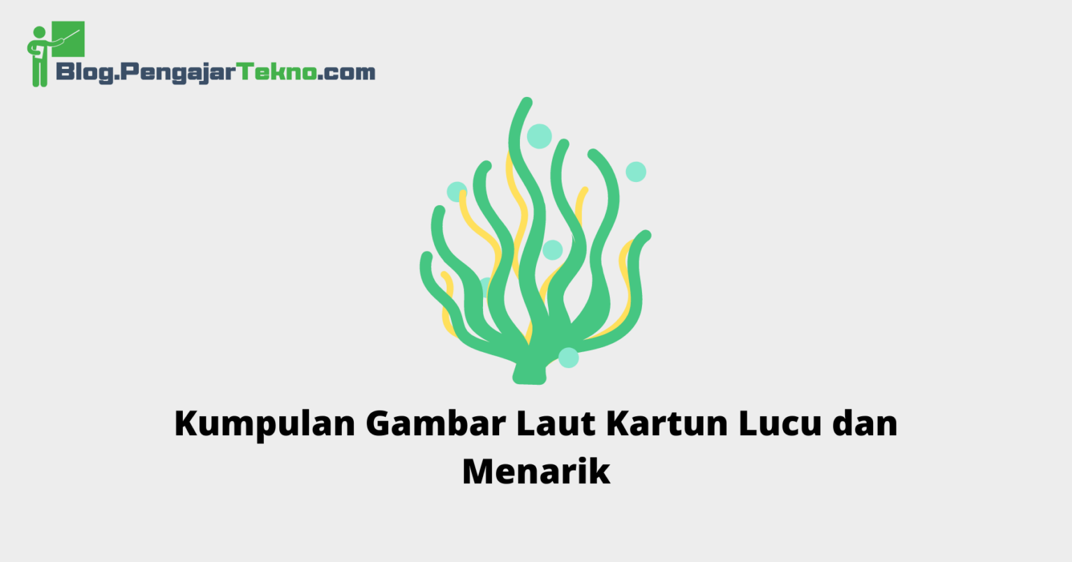 Kumpulan Gambar Laut Kartun Lucu dan Menarik - Blog Pengajar Tekno