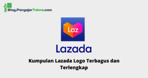 Kumpulan Lazada Logo Terbagus dan Terlengkap - Blog Pengajar Tekno