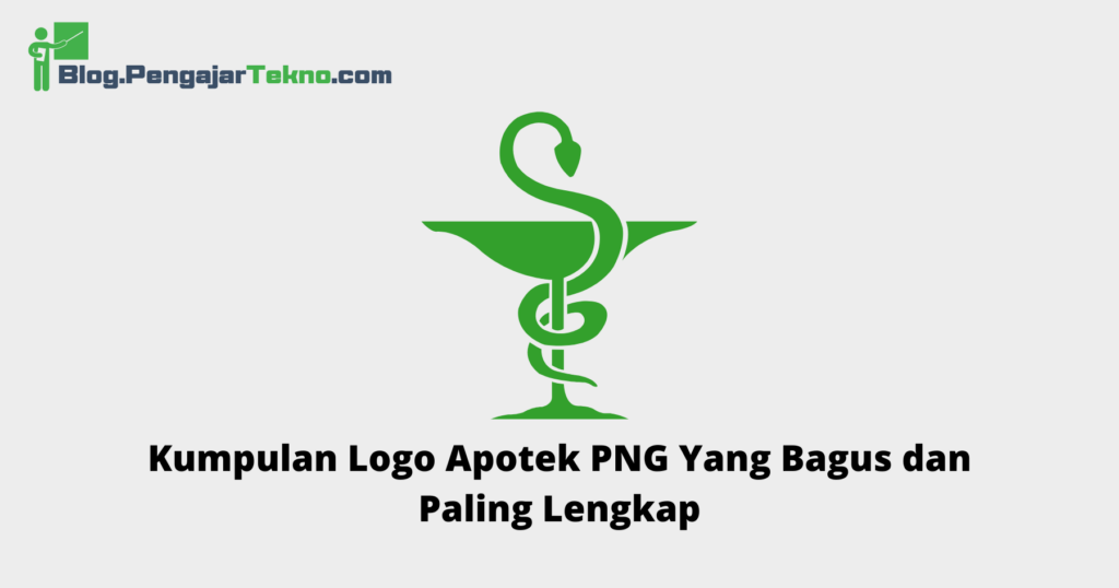 Kumpulan Logo Apotek PNG Yang Bagus dan Paling Lengkap - Blog Pengajar ...