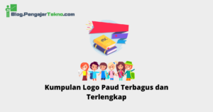 Kumpulan Logo Paud Terbagus dan Terlengkap - Blog Pengajar Tekno