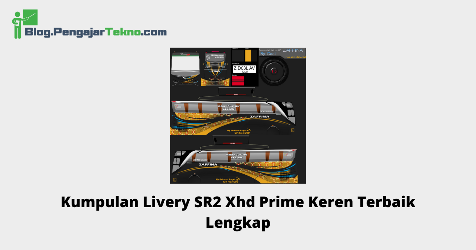 Kumpulan Livery SR2 Xhd Prime Keren Terbaik Lengkap - Blog Pengajar Tekno