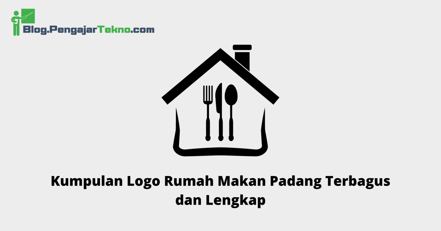 Kumpulan Logo Rumah Makan Padang Terbagus dan Lengkap - Blog Pengajar Tekno