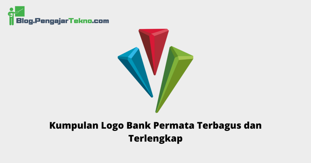 Kumpulan Logo Bank Permata Terbagus dan Terlengkap - Blog Pengajar Tekno