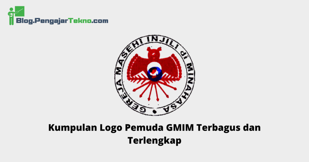 Kumpulan Logo Pemuda GMIM Terbagus dan Terlengkap - Blog Pengajar Tekno