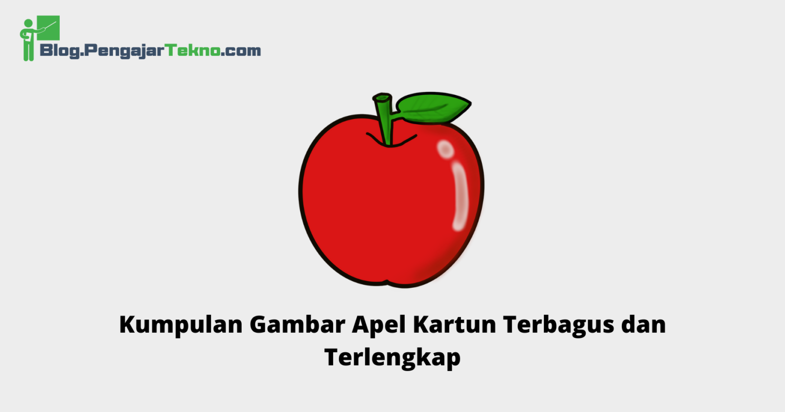Kumpulan Gambar Apel Kartun Terbagus dan Terlengkap - Blog Pengajar Tekno