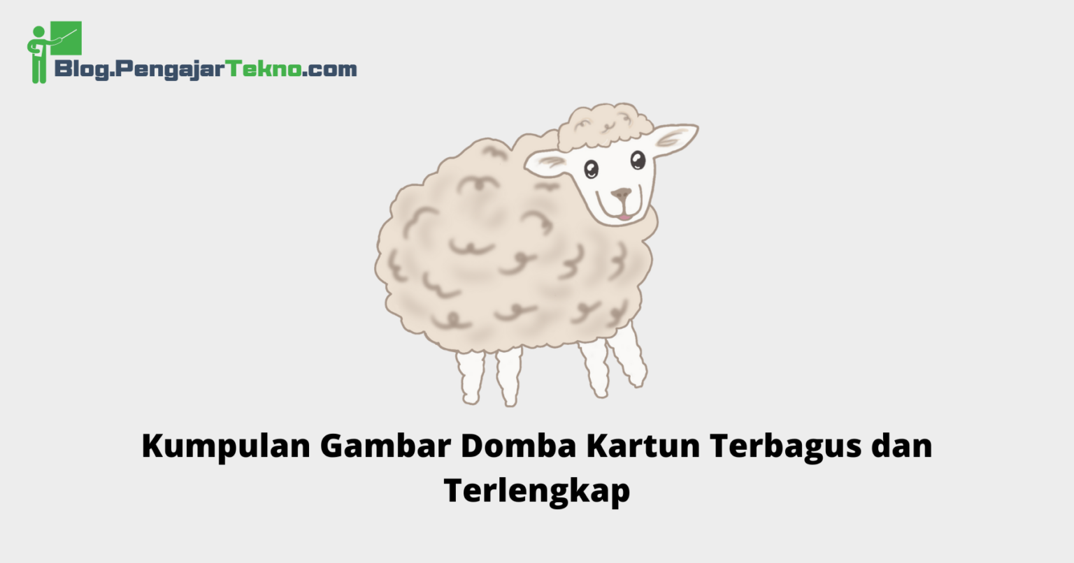 Kumpulan Gambar Domba Kartun Terbagus dan Terlengkap - Blog Pengajar Tekno