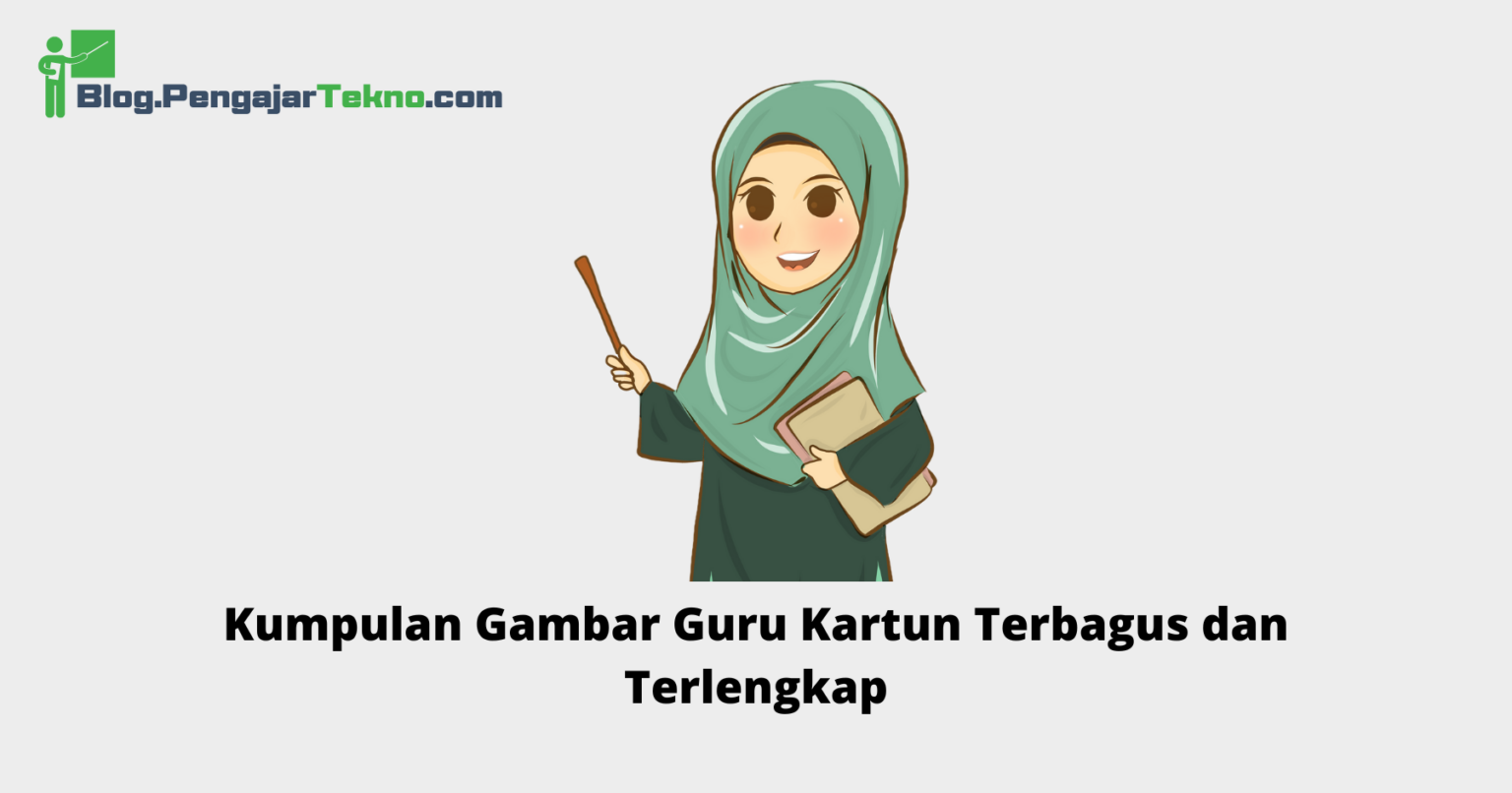 Kumpulan Gambar Guru Kartun Terbagus dan Terlengkap - Blog Pengajar Tekno