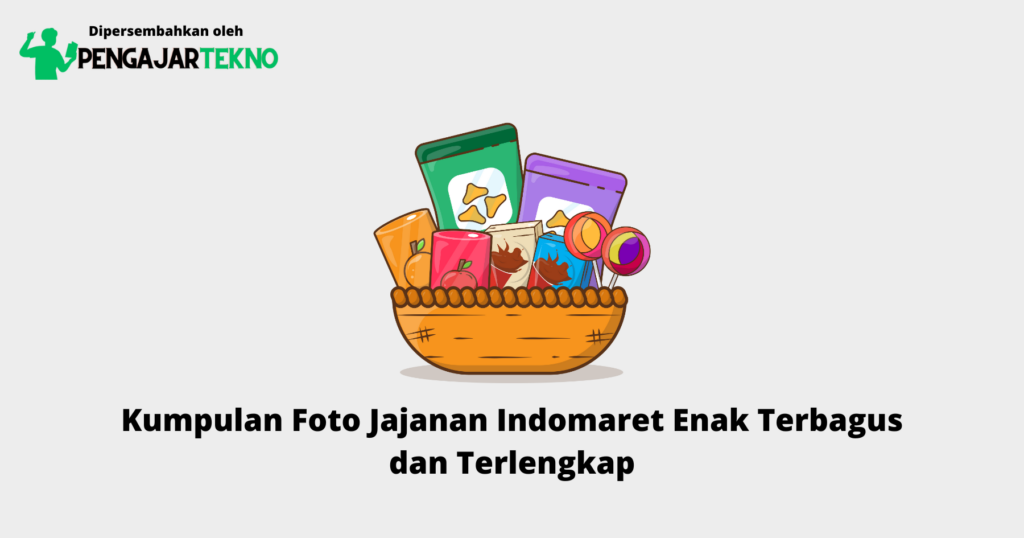 Kumpulan Foto Jajanan Indomaret Enak Terbagus dan Terlengkap - Blog ...