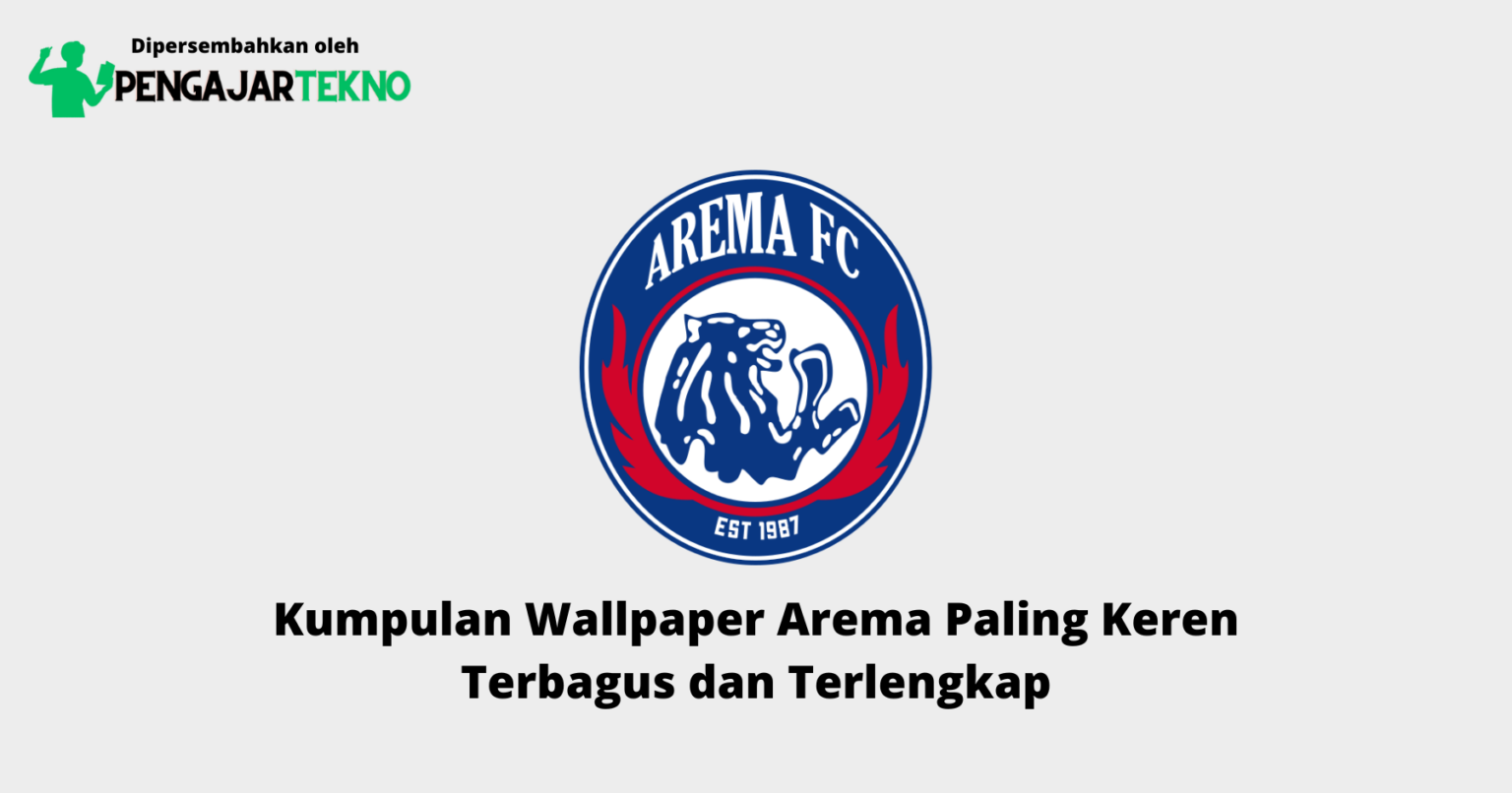 Kumpulan Wallpaper Arema Paling Keren Terbagus dan Terlengkap - Blog ...