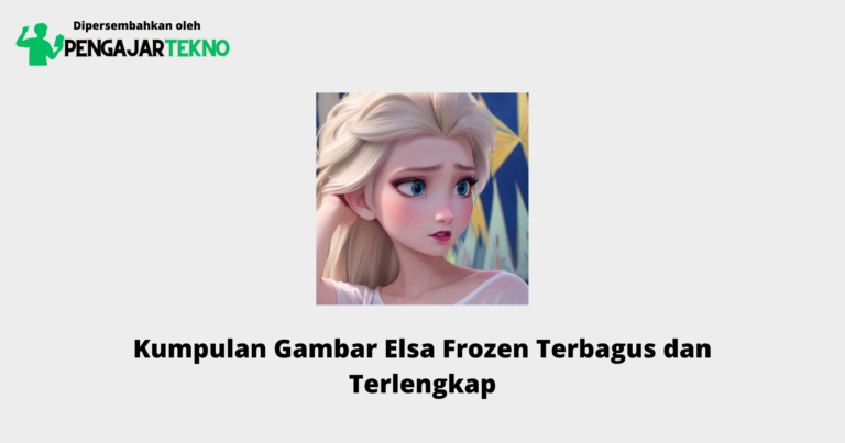Kumpulan Gambar Elsa Frozen Terbagus dan Terlengkap - Blog Pengajar Tekno