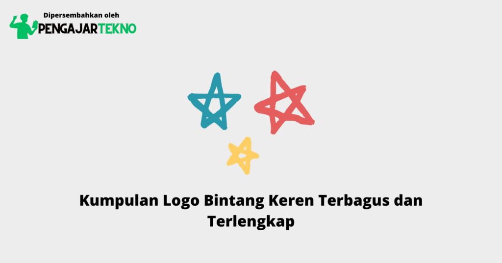 Kumpulan Logo Bintang Keren Terbagus dan Terlengkap - Blog Pengajar Tekno