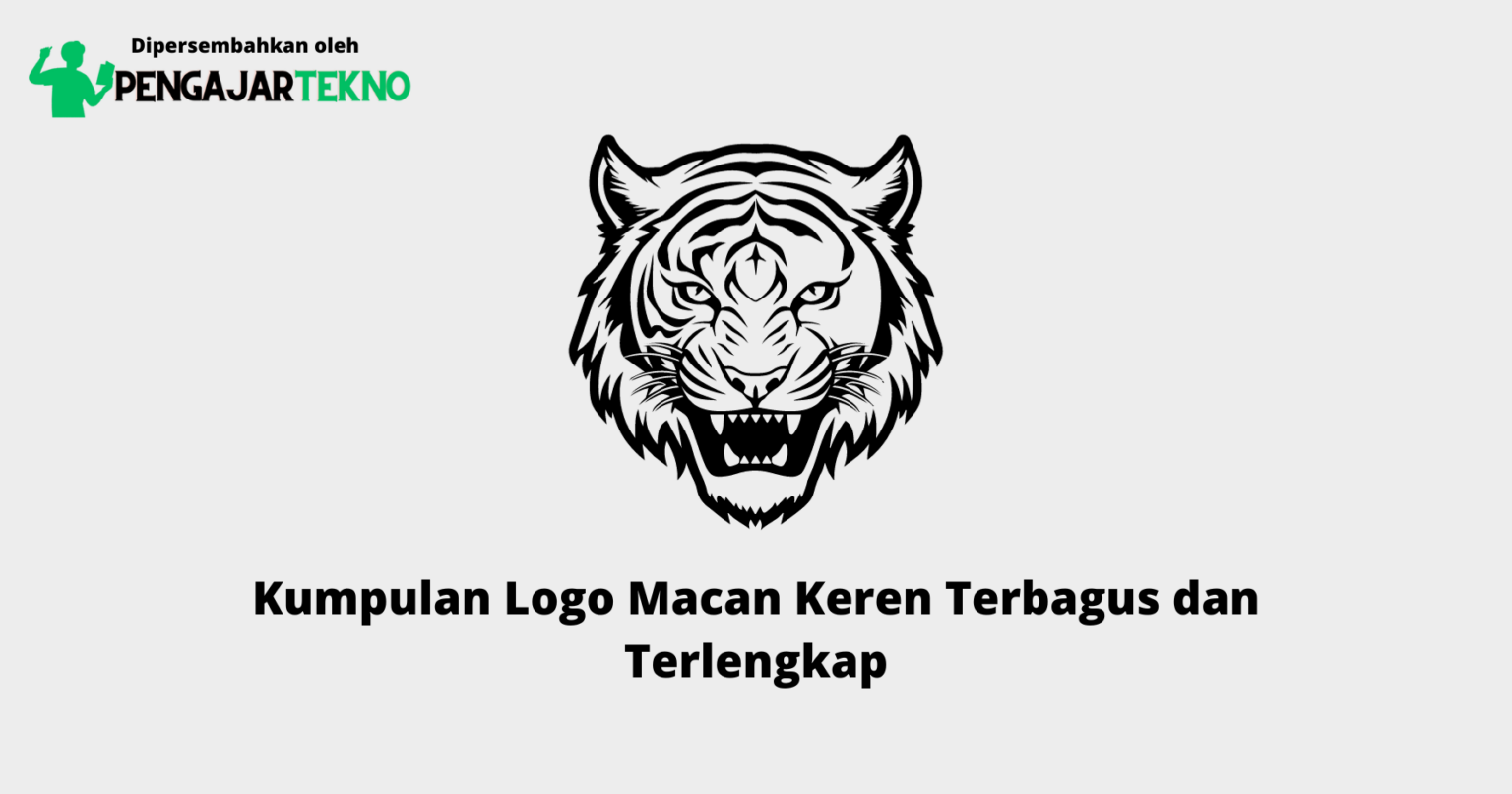 Kumpulan Logo Macan Keren Terbagus dan Terlengkap - Blog Pengajar Tekno