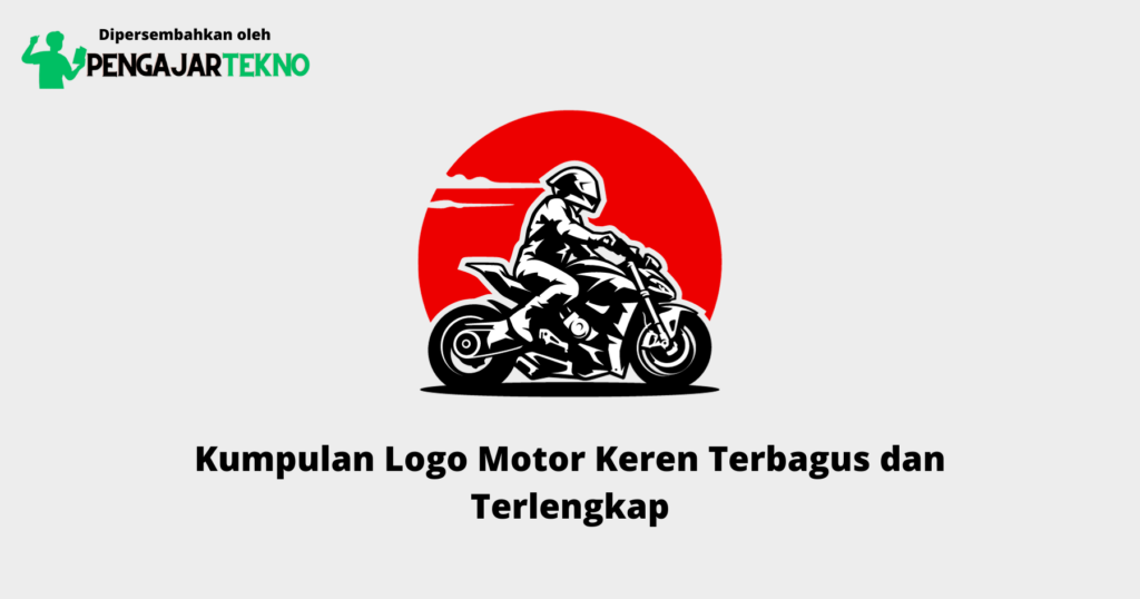 Kumpulan Logo Motor Keren Terbagus dan Terlengkap - Blog Pengajar Tekno