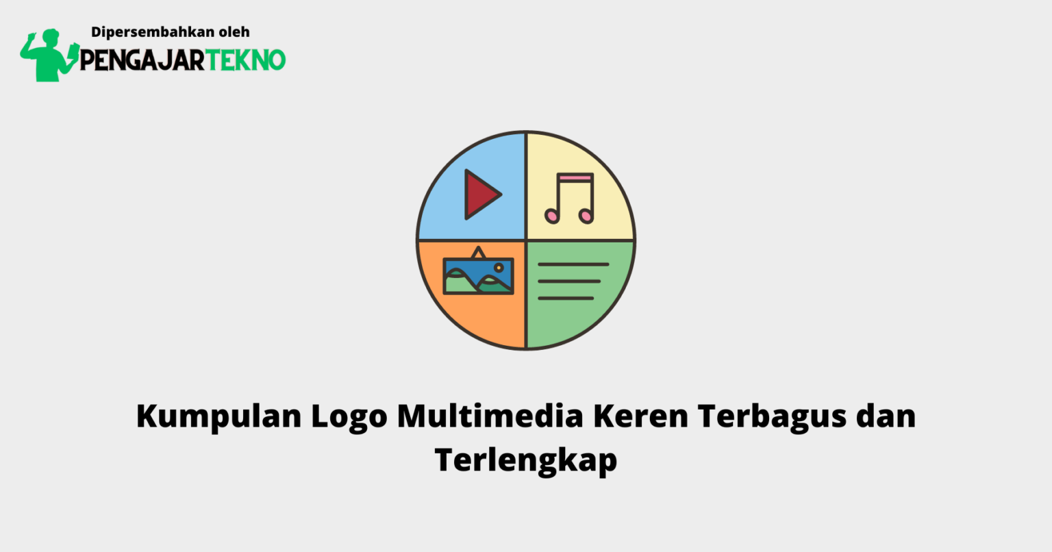 Kumpulan Logo Multimedia Keren Terbagus dan Terlengkap - Blog Pengajar ...