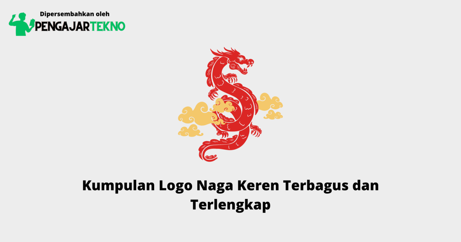 Kumpulan Logo Naga Keren Terbagus dan Terlengkap - Blog Pengajar Tekno