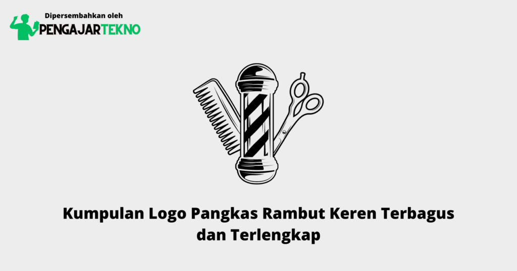 Kumpulan Logo Pangkas Rambut Keren Terbagus dan Terlengkap - Blog ...