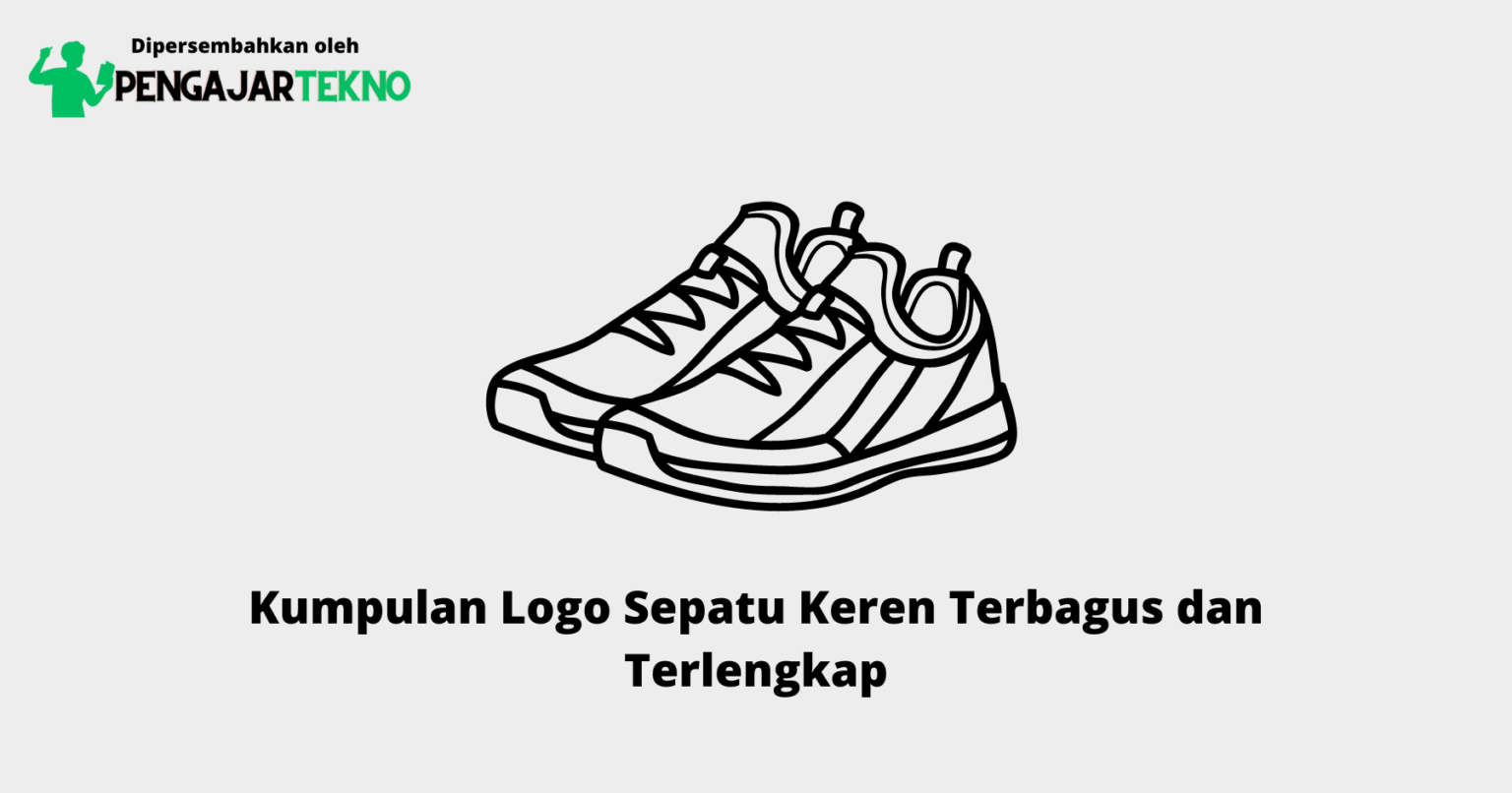 Kumpulan Logo Sepatu Keren Terbagus dan Terlengkap - Blog Pengajar Tekno