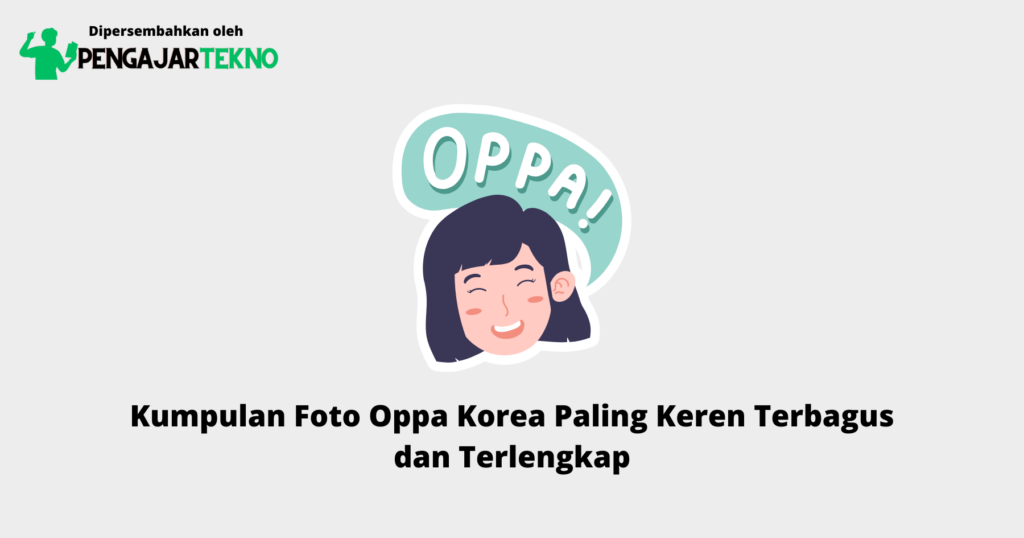 Kumpulan Foto Oppa Korea Paling Keren Terbagus dan Terlengkap - Blog ...