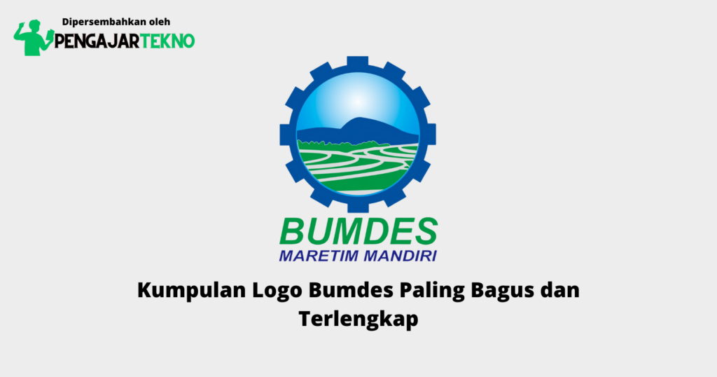 Kumpulan Logo Bumdes Paling Bagus dan Terlengkap - Blog Pengajar Tekno